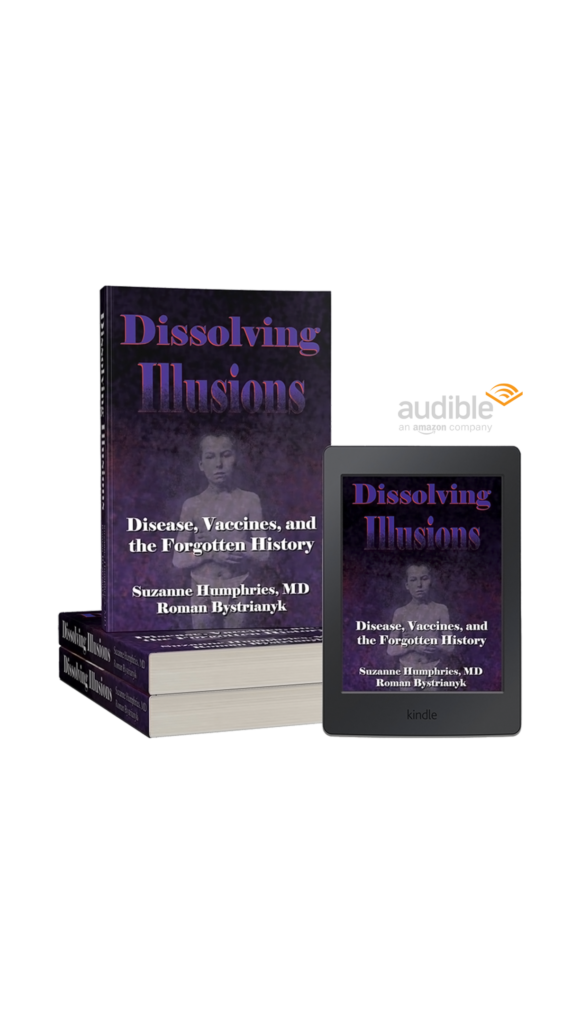 Dissolving Illusions | Disease, Vaccines, and the Forgotten History ...