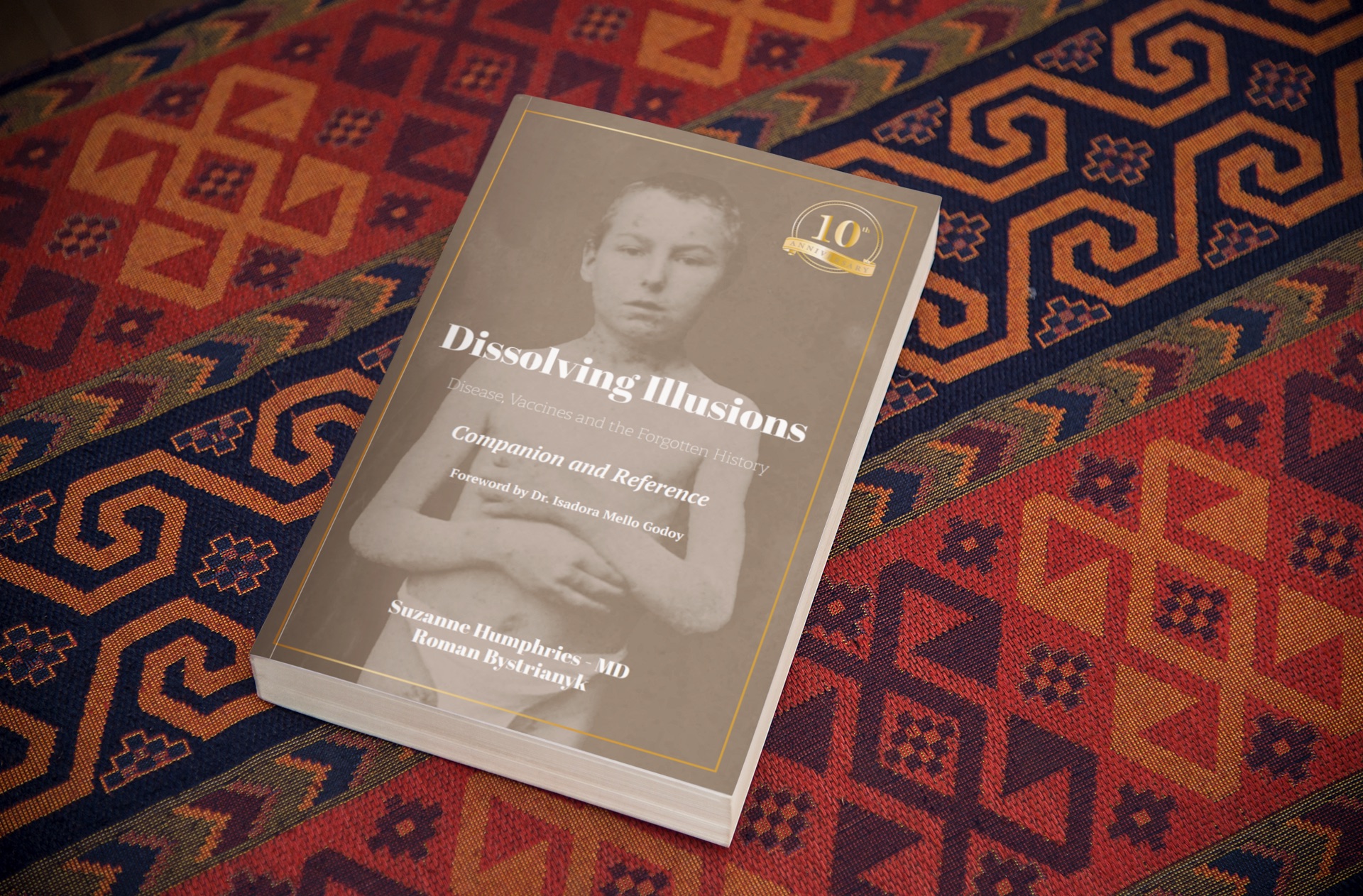 Dissolving Illusions | Disease, Vaccines, and the Forgotten History ...